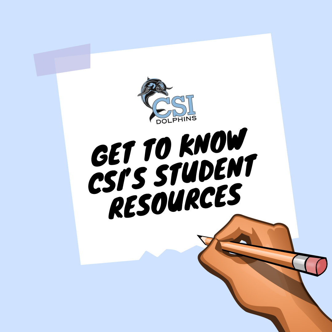 Get to Know CSI’s Student Resources – The Banner Newspaper